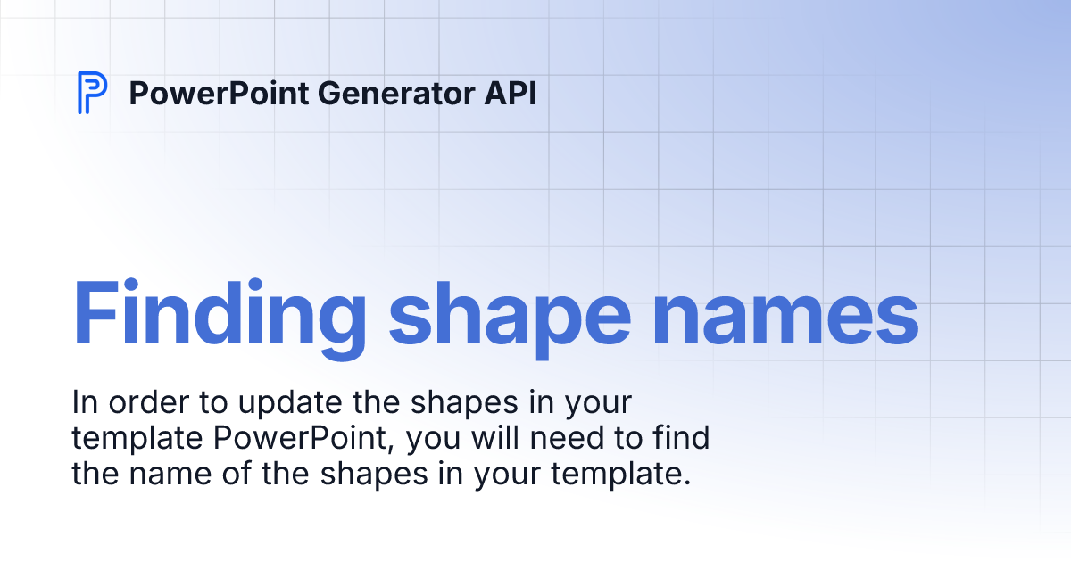 Finding shape names | PowerPoint Generator API